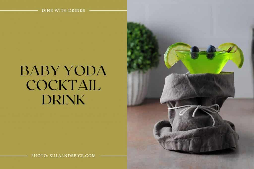 9 Baby Yoda Cocktails That Are Out of This Galaxy! | DineWithDrinks