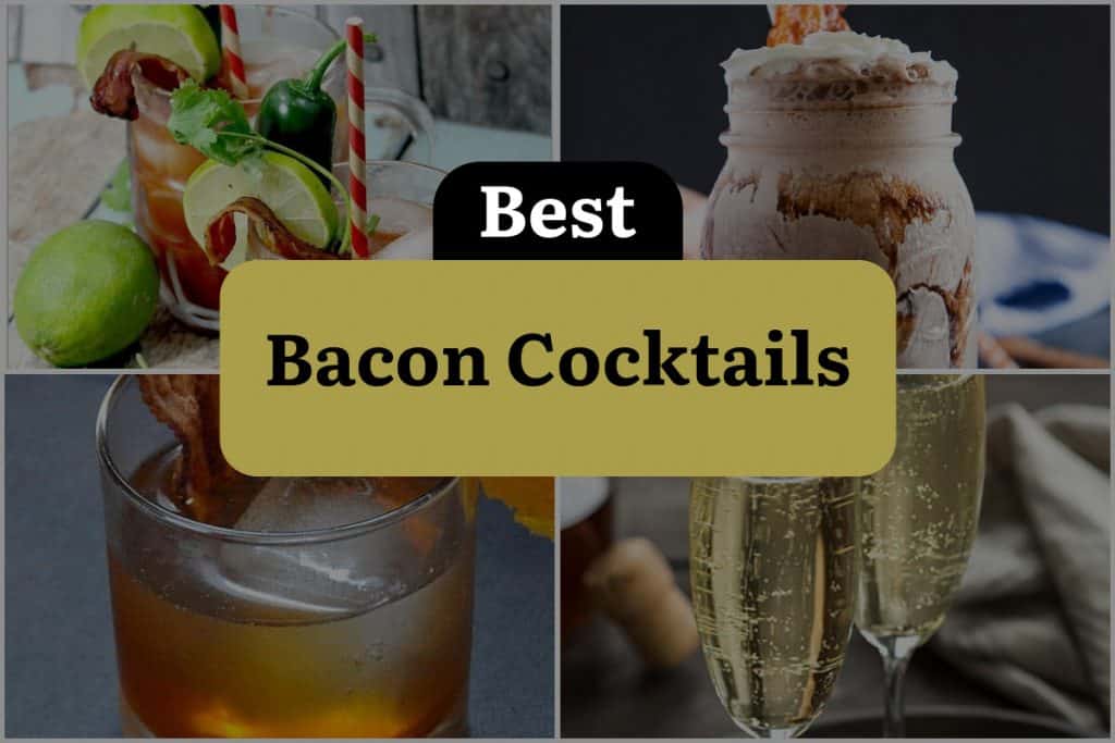 11 Bacon Cocktails That'll Make You Sizzle! | DineWithDrinks
