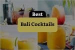 16 Bali Cocktails That Will Transport You to Paradise | DineWithDrinks