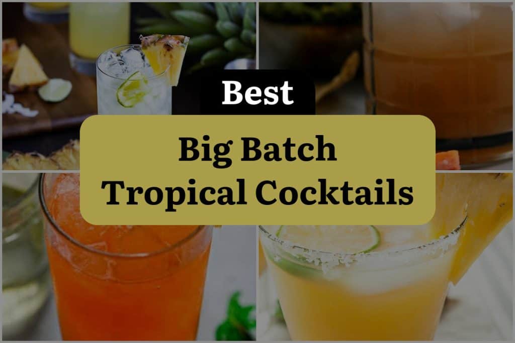 26 Big Batch Tropical Cocktails to Tiki Up Your Party! | DineWithDrinks