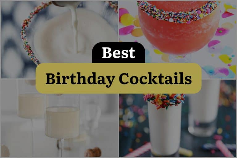 17 Birthday Cocktails That Will Make You Feel Fabulous! | DineWithDrinks