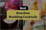 10 Bourbon Wedding Cocktails That'll Have Guests Buzzing! | DineWithDrinks
