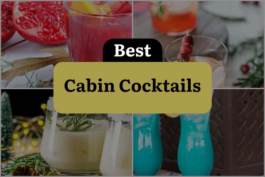 17 Cabin Cocktails To Elevate Your Next Getaway | DineWithDrinks