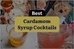 12 Cardamom Syrup Cocktails that Will Spice Up Your Life! | DineWithDrinks