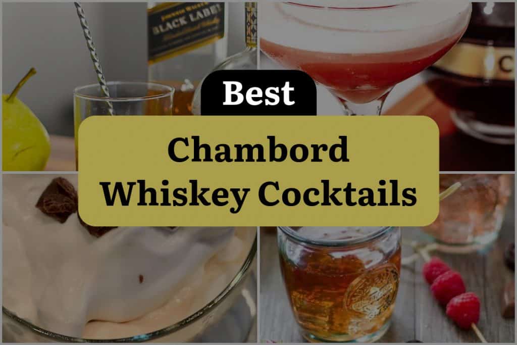 11 Chambord Whiskey Cocktails to Shake Up Your Night! | DineWithDrinks
