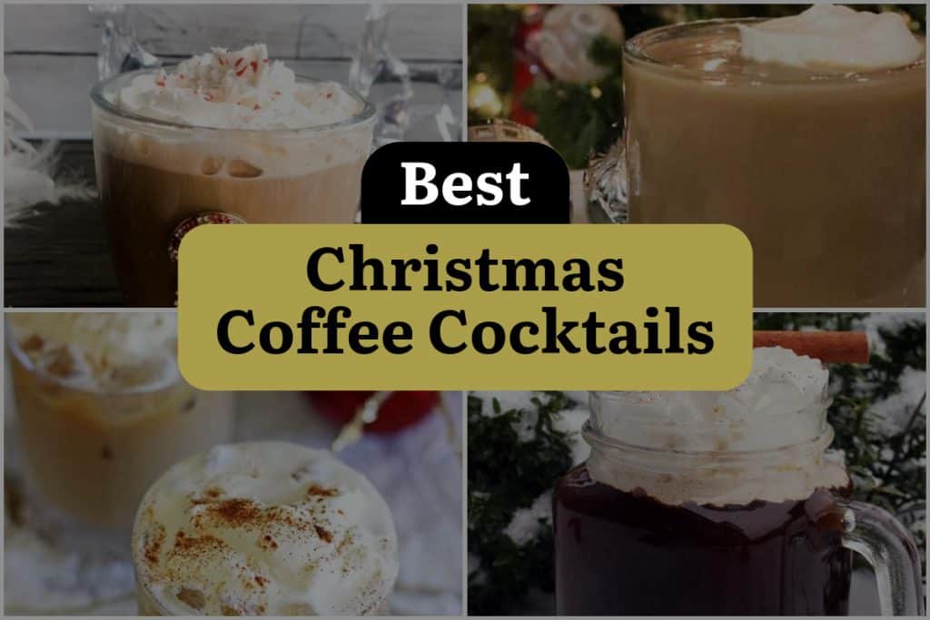 26 Christmas Coffee Cocktails to Warm Your Spirits! | DineWithDrinks