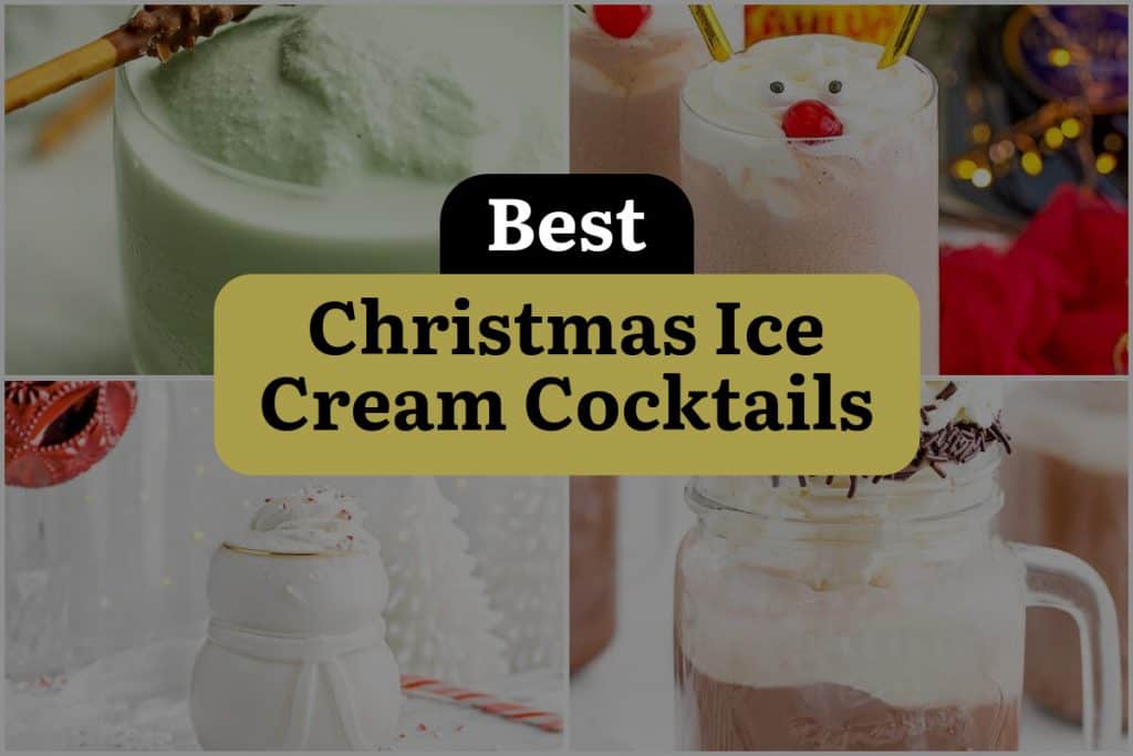 18 Christmas Ice Cream Cocktails to Chill Your Holidays! | DineWithDrinks