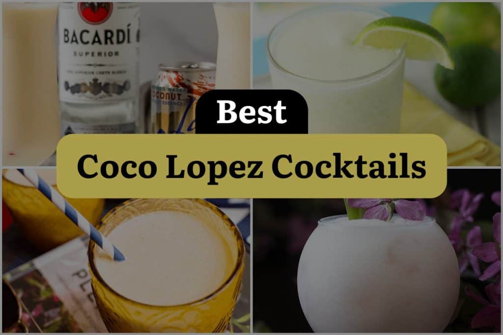 12 Coco Lopez Cocktails to Satisfy Your Tropical Cravings | DineWithDrinks