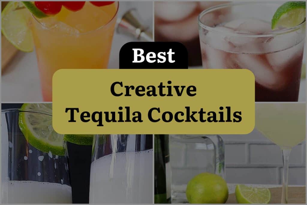 26 Creative Tequila Cocktails To Shake Up Your Fiesta | DineWithDrinks