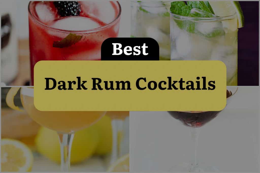 27 Dark Rum Cocktails To Sip Your Way To Paradise Dinewithdrinks