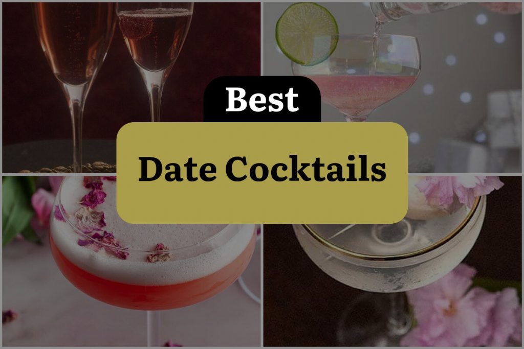19 Date Cocktails That Will Shake Up Your Love Life | DineWithDrinks