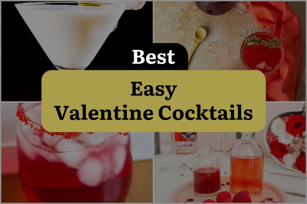 31 Easy Valentine Cocktails To Sweeten Your Love Life | DineWithDrinks