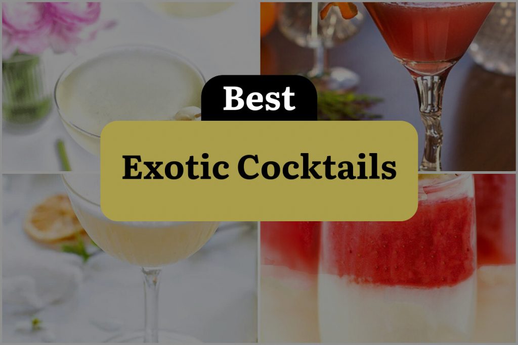 23 Exotic Cocktails to Escape to Paradise | DineWithDrinks