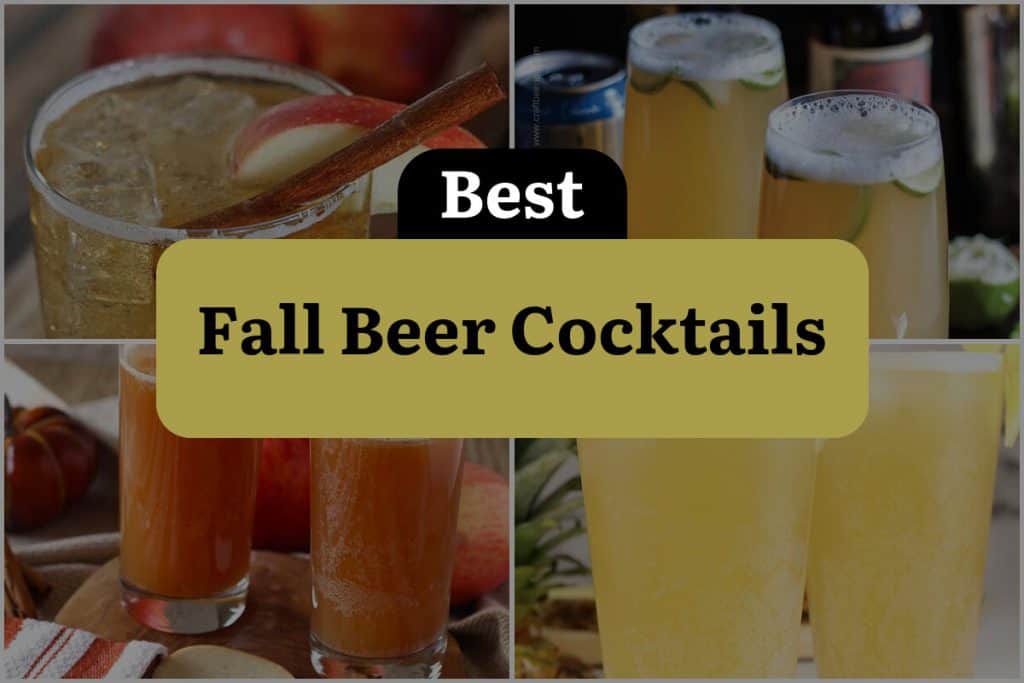 7 Fall Beer Cocktails You Need to Try Before the Leaves Drop ...