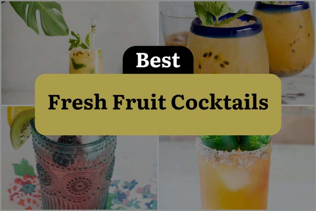 32 Fresh Fruit Cocktails to Sip and Savor All Summer Long! | DineWithDrinks