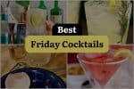 28 Friday Cocktails to Shake Up Your Weekend! | DineWithDrinks