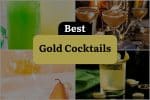 10 Gold Cocktails Worth Their Weight in Booze | DineWithDrinks