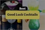 6 Good Luck Cocktails to Cheers to Your Fortune! | DineWithDrinks