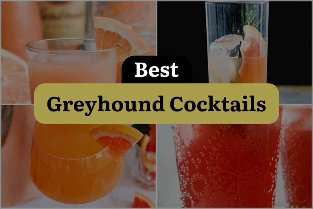 14 Greyhound Cocktails That Will Have You Howling for More ...