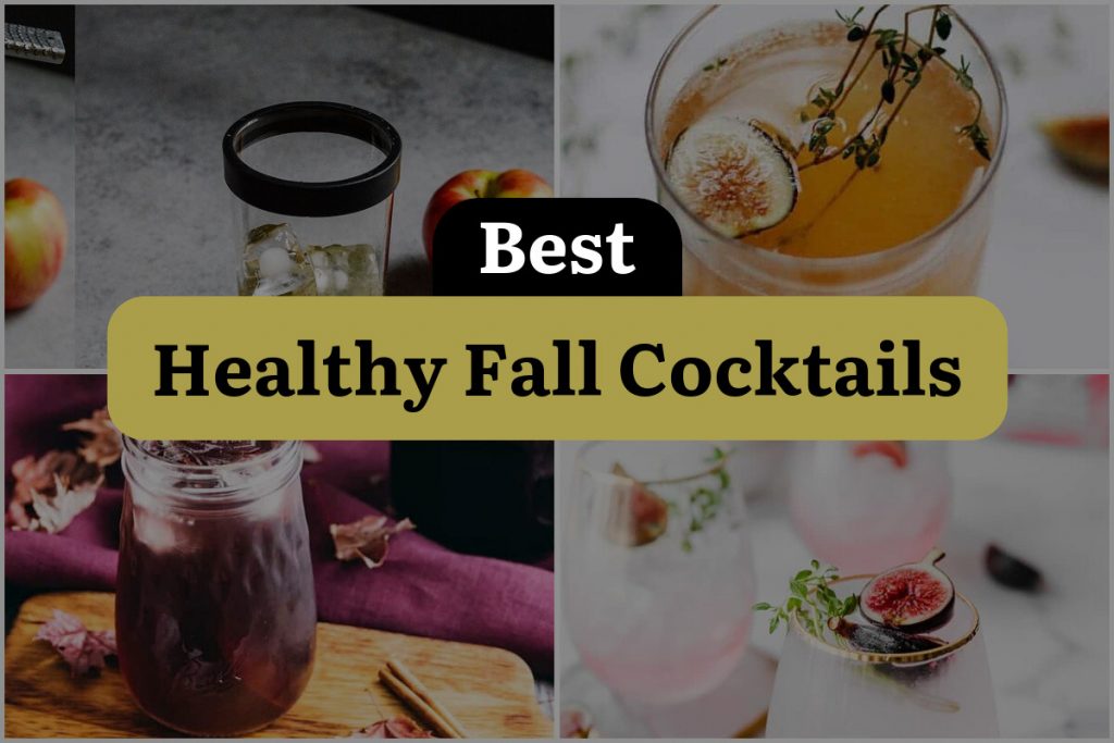 14 Healthy Fall Cocktails to Spice Up Your Seasonal Sipping ...