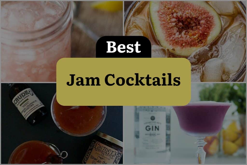 19 Jam Cocktails That Will Be Your New Favorite Jam! | DineWithDrinks