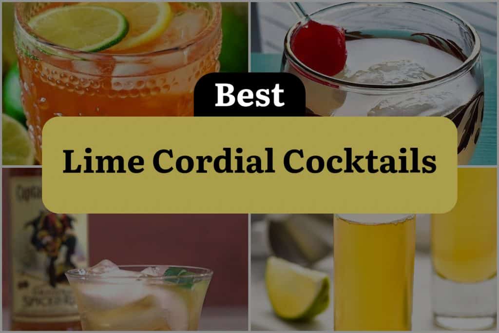 4 Lime Cordial Cocktails that Will Give You a Citrus Kick! | DineWithDrinks