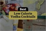 21 Low Calorie Vodka Cocktails to Sip Without the Guilt | DineWithDrinks