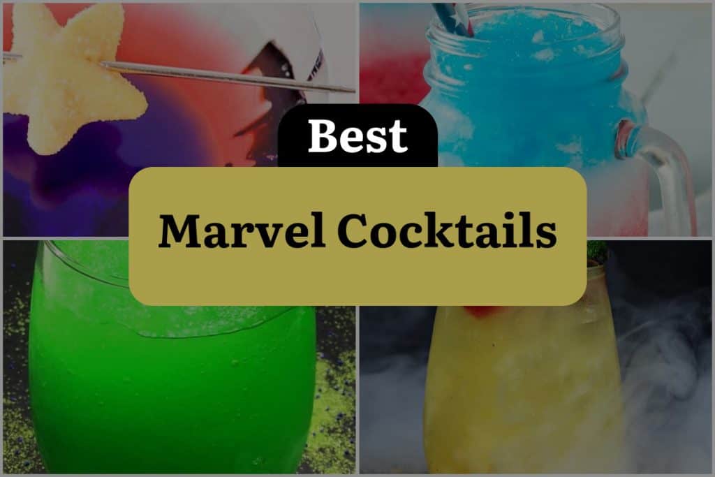 26 Marvel Cocktails to Supercharge Your Happy Hour! | DineWithDrinks