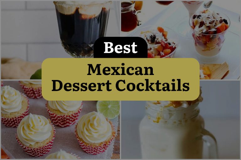 13 Mexican Dessert Cocktails That Will Sweeten Your Night! | DineWithDrinks