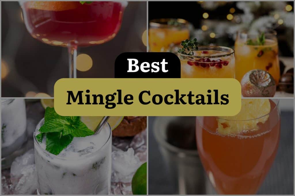 34 Mingle Cocktails to Shake Up Your Next Party! | DineWithDrinks