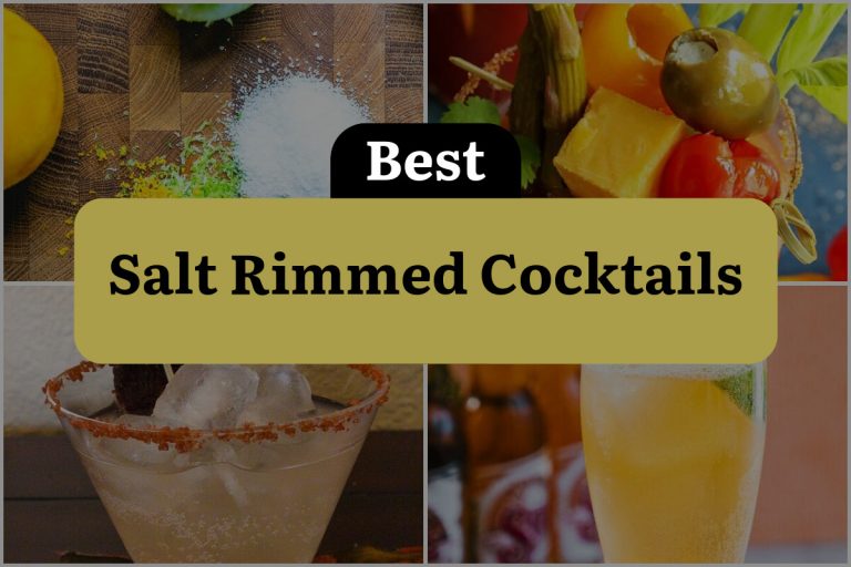 25 Salt Rimmed Cocktails That Will Shake Up Your World! | DineWithDrinks