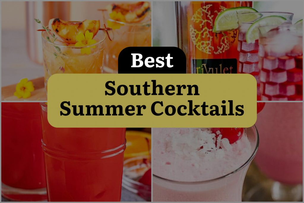 31 Southern Summer Cocktails to keep the heat at bay! | DineWithDrinks