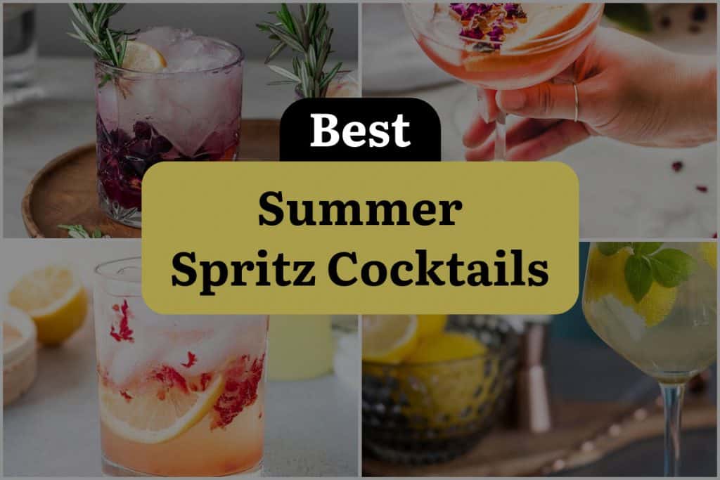 32 Summer Spritz Cocktails to Quench Your Thirst in Style! | DineWithDrinks