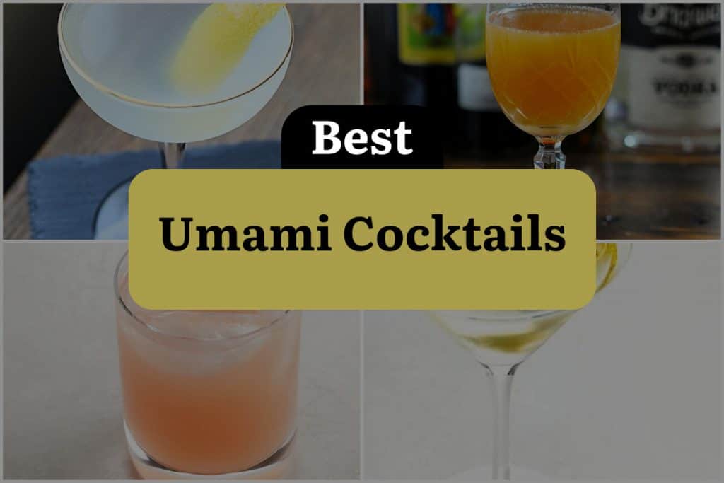 5 Umami Cocktails to Savor and Swirl Your Taste Buds! | DineWithDrinks