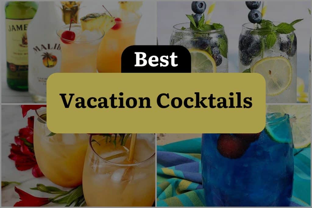 30 Vacation Cocktails That Will Transport You To Paradise | DineWithDrinks