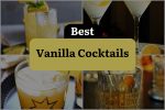 26 Vanilla Cocktails That Will Tingle Your Taste Buds! | DineWithDrinks