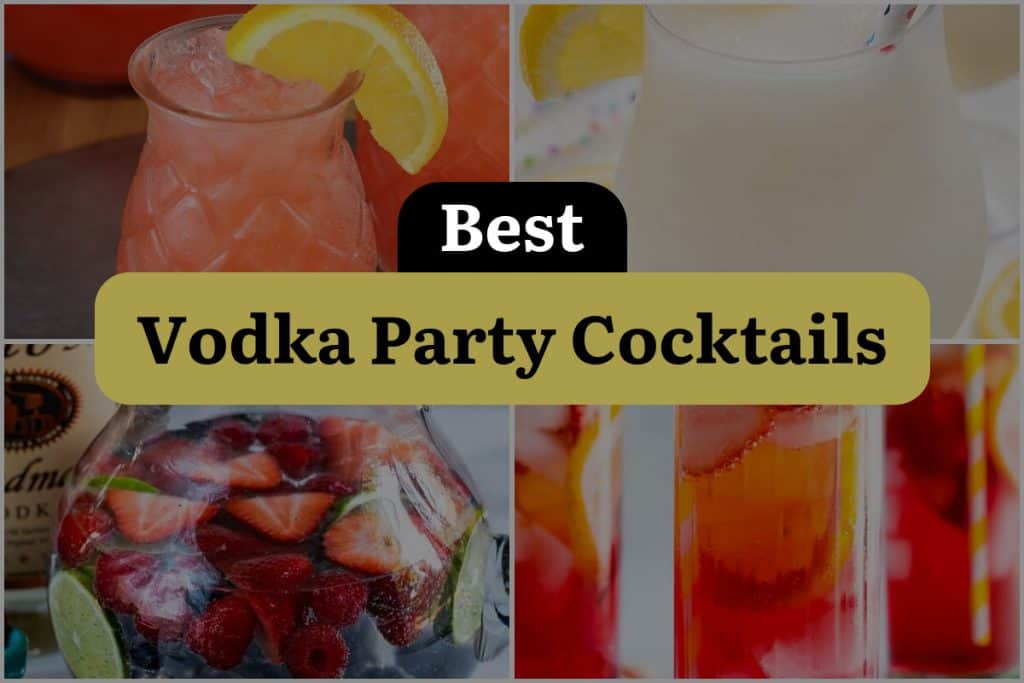 37 Vodka Party Cocktails That Will Shake Up Your Night! | DineWithDrinks