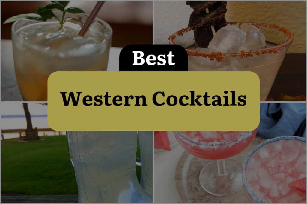 4 Western Cocktails to Saddle up and Sip on | DineWithDrinks