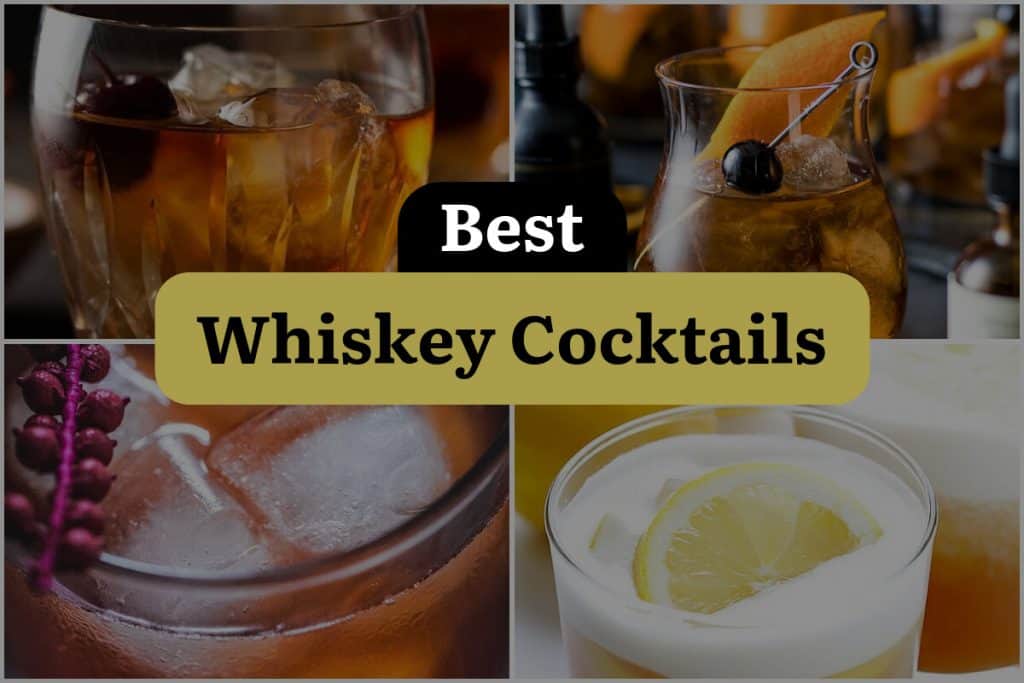 29 Whiskey Cocktails to Make Your Taste Buds Sing! | DineWithDrinks