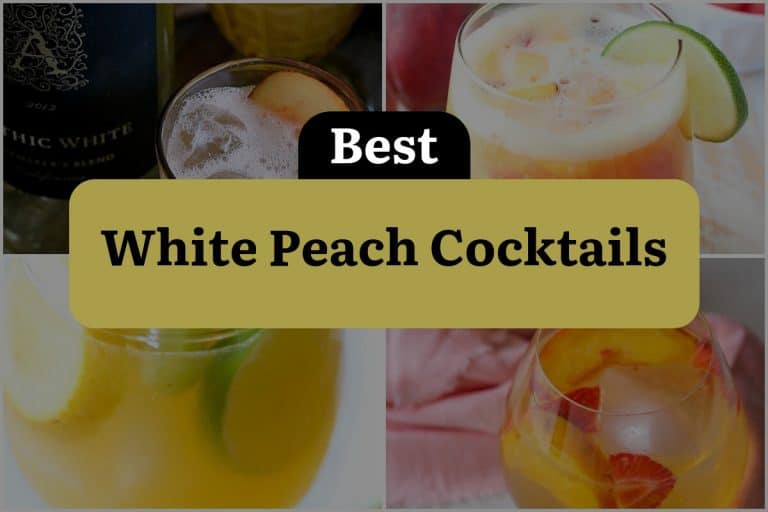 18 White Peach Cocktails to Sip Your Way into Summer Bliss | DineWithDrinks
