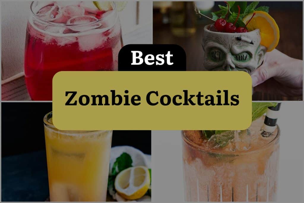 7 Zombie Cocktails to Raise the Dead and Your Spirits! | DineWithDrinks