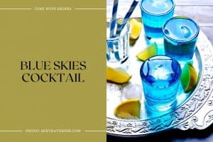 31 Blue Cocktails to Give You the Bluest High | DineWithDrinks