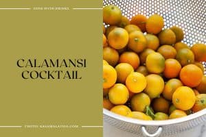 8 Calamansi Cocktails to Shake Things Up | DineWithDrinks