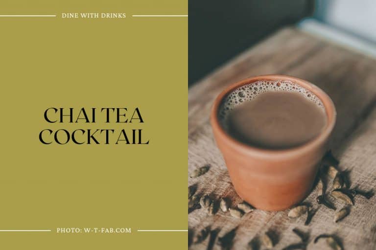 22 Chai Cocktails to Spice Up Your Happy Hour! | DineWithDrinks