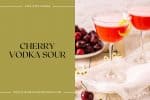 22 Cherry Vodka Cocktails that Will Have You Sipping Pretty ...