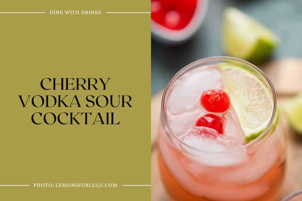 22 Cherry Vodka Cocktails that Will Have You Sipping Pretty | DineWithDrinks