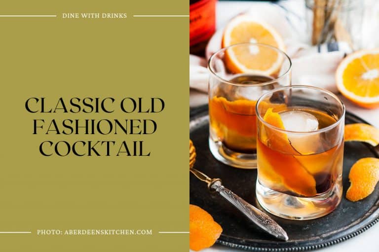 35 Fall Old Fashioned Cocktails to Warm Your Soul | DineWithDrinks