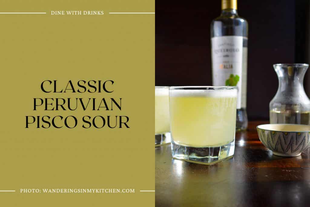 11 Peruvian Cocktails to Shake Up Your Next Party! | DineWithDrinks