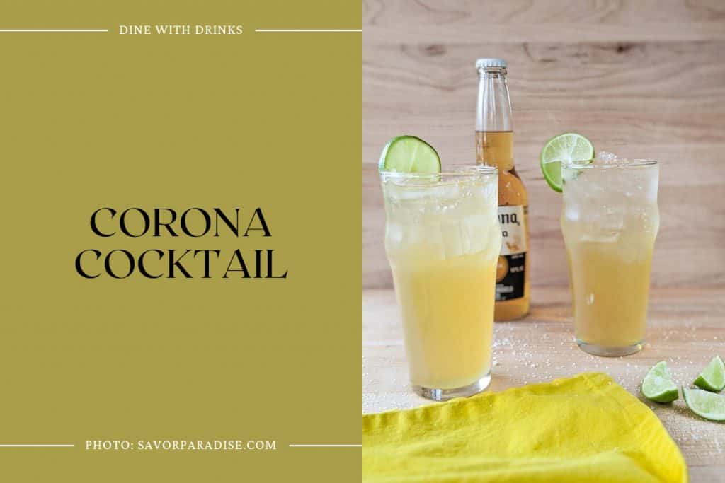 7 Corona Cocktails to Sip and Savor at Home | DineWithDrinks