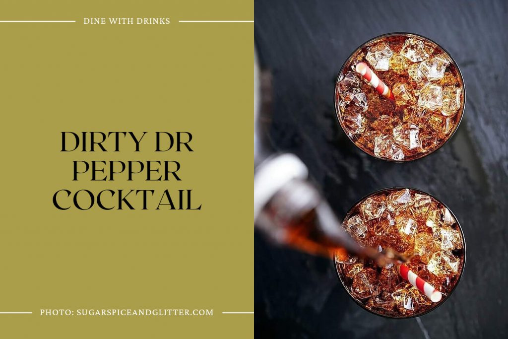 21 Dirty Cocktails That Will Leave You Begging for More! | DineWithDrinks